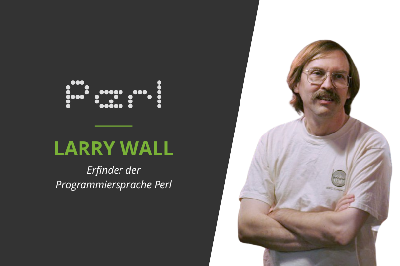 Larry Wall, Erfinder der Programmiersprache Perl | get in IT